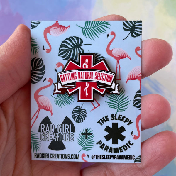 Battling Natural Selection Pin - Sleepy Paramedic Collaboration - Rad ...