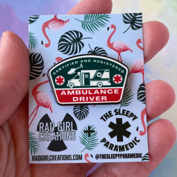 Ambulance Driver Pin - Sleepy Paramedic Collaboration - Rad Girl ...