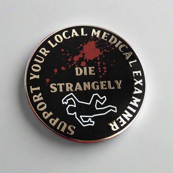 Support Your Local Medical Examiner Pin - Rad Girl Creations - Medical ...